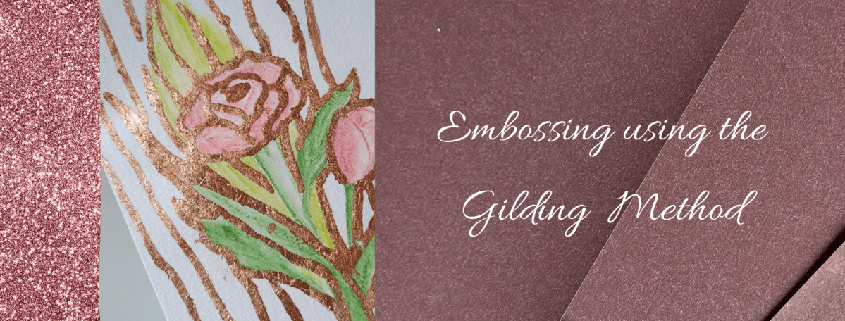 ‘Embossing’ Using The ‘Gilding Method’ – NMartworks